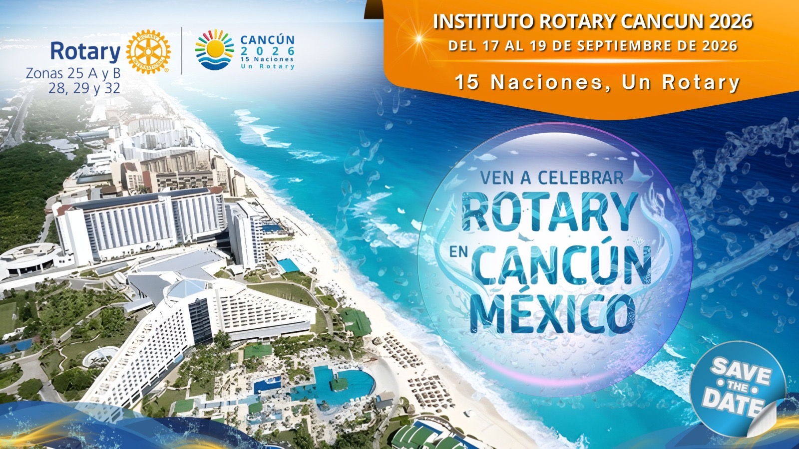 Instituto Rotary Cancún 2026 | 15 Naciones, Un Rotary